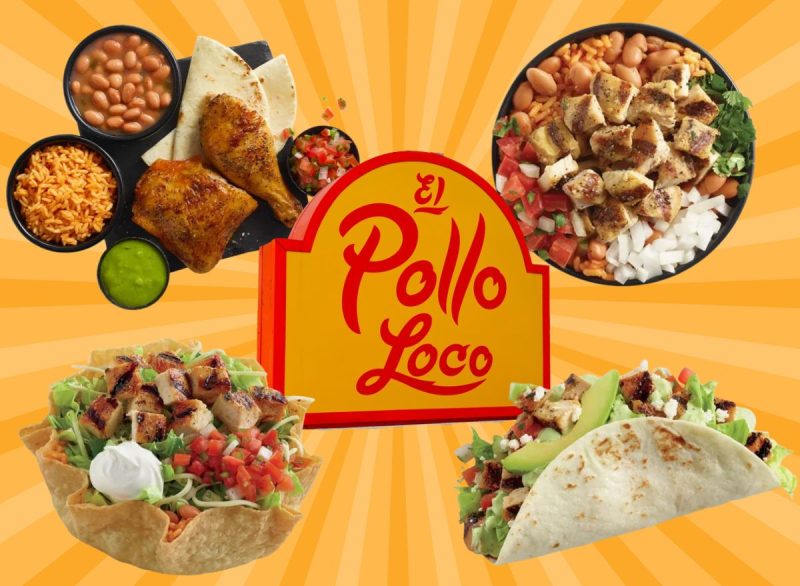 El Pollo Loco Menu: The Best & Worst Foods