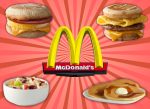 McDonald's Entire Breakfast Menu—Ranked by Nutrition