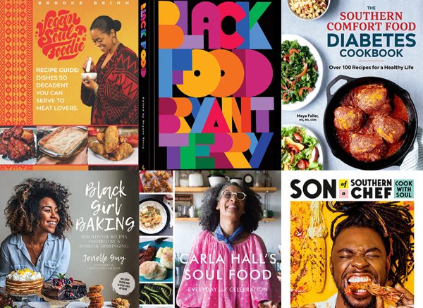 15 Cookbooks by Black Authors We Can’t Live (or Eat) Without