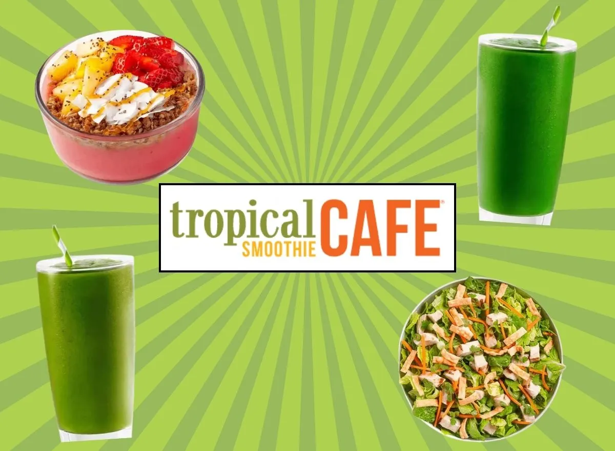 Tropical Smoothie's Menu: The Best & Worst Items To Order