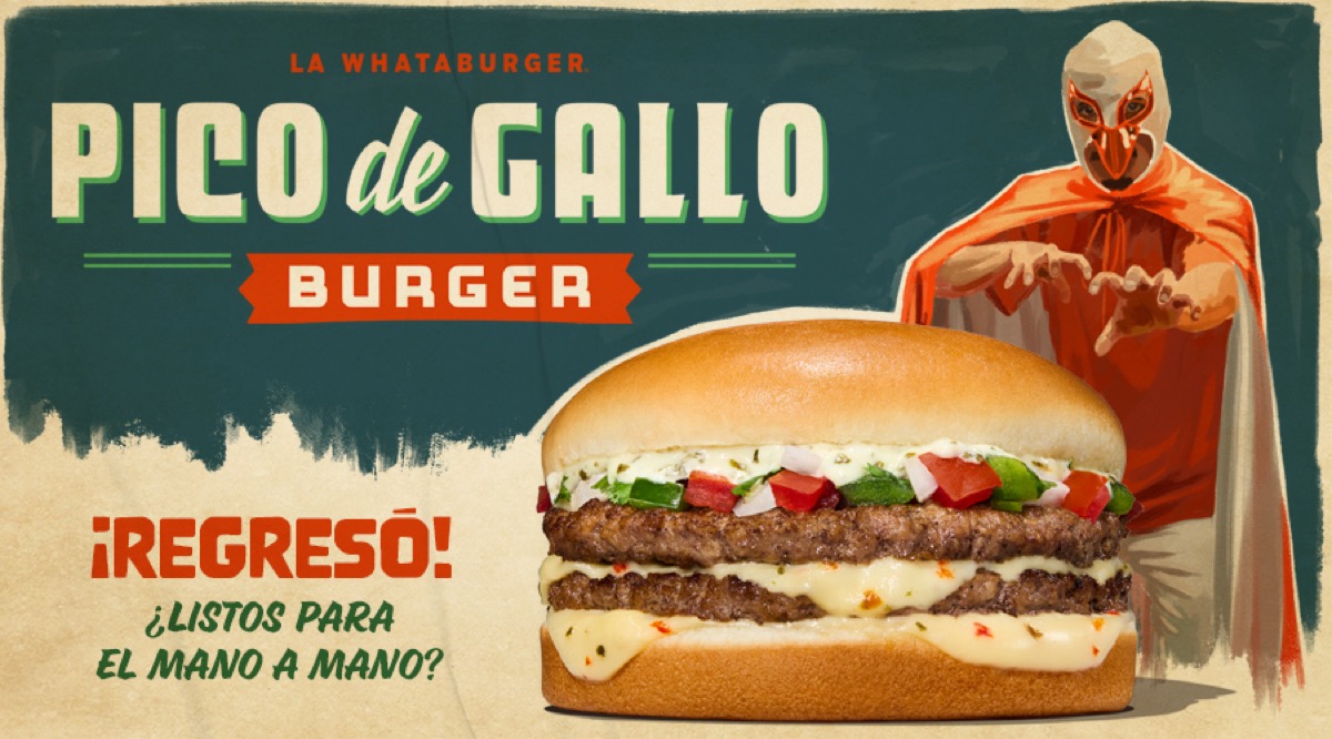 Whataburger Just Brought Back the Pico de Gallo Burger After 4 Years