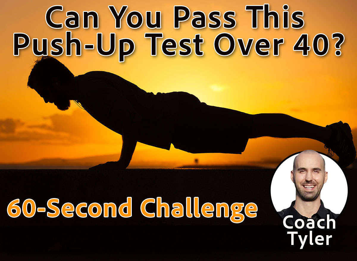 Push-Up Test Reveals How Fit You Are at 40+