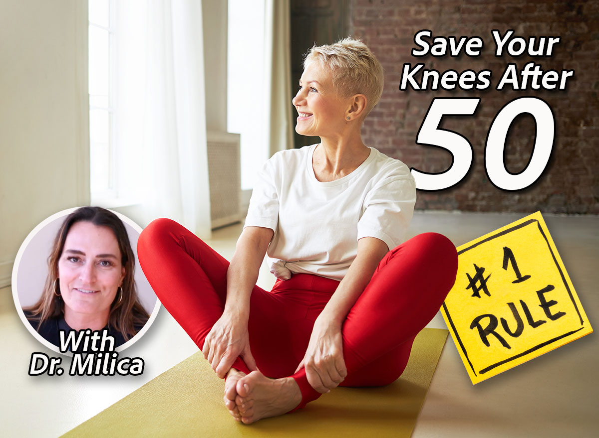Doctor's #1 Rule for Healthy Knees After 40