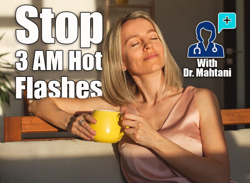 5 Morning Habits That Help Prevent Nighttime Hot Flashes