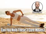 3 Static Core Holds That Prove You’re Stronger Than You Think