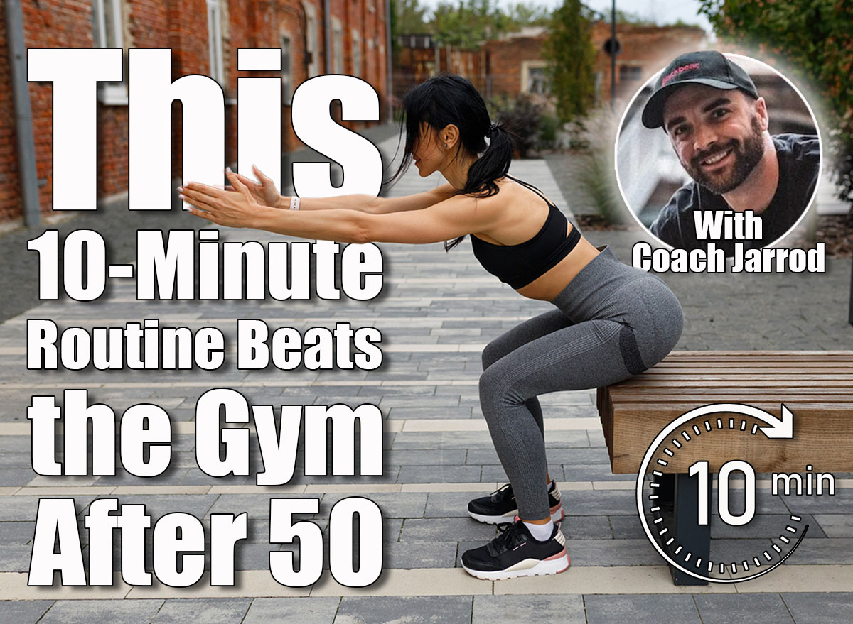 10-Minute Morning Routine to Boost Strength After 50
