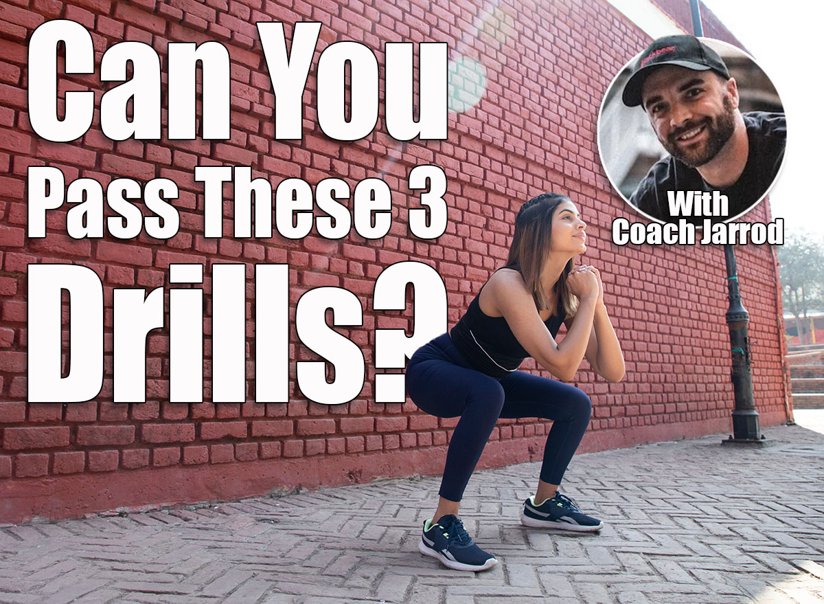 Pass These 3 Mobility Drills to Move Better at Any Age