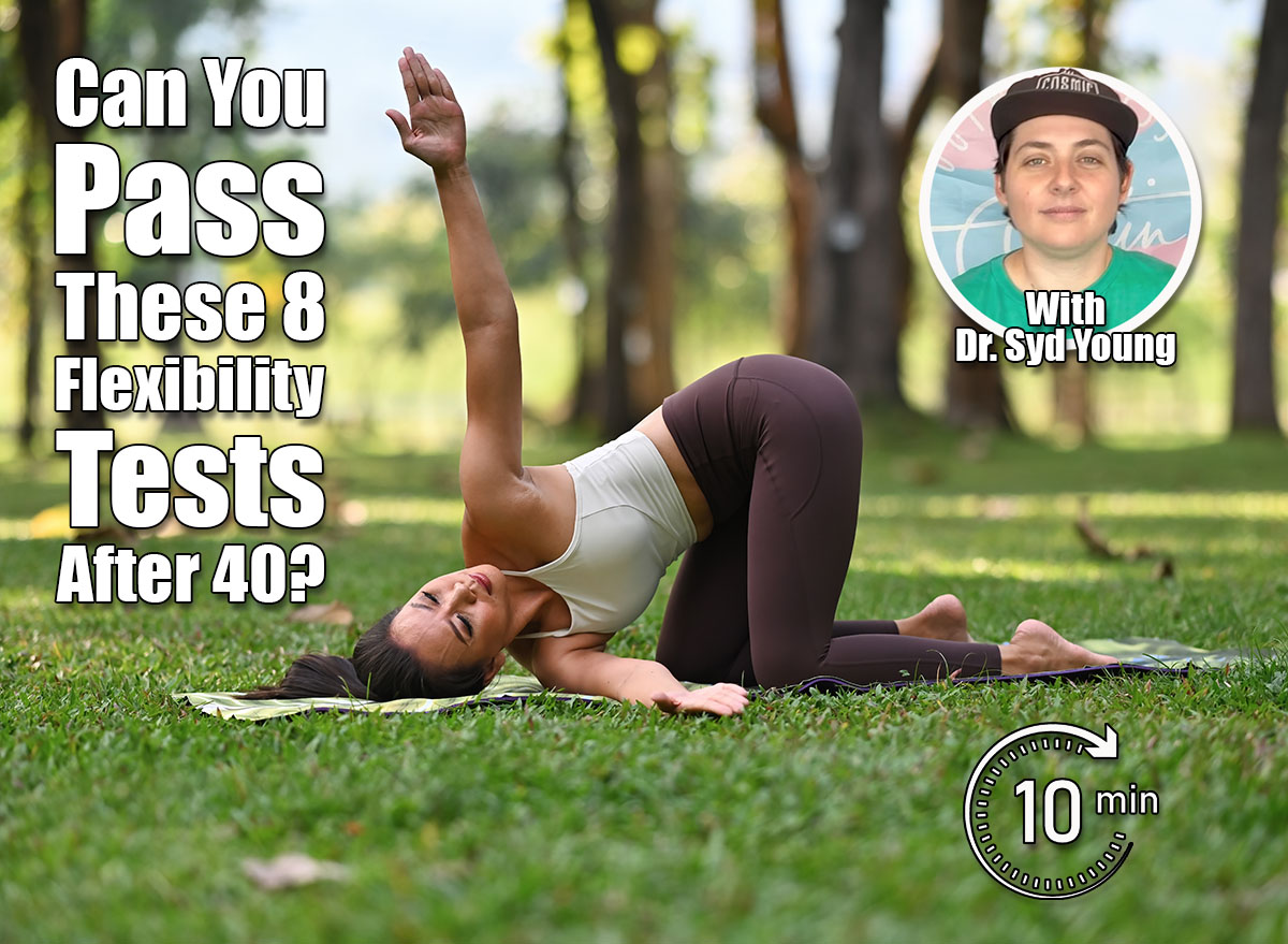 8 Flexibility Moves That Reveal Your True Fitness Age