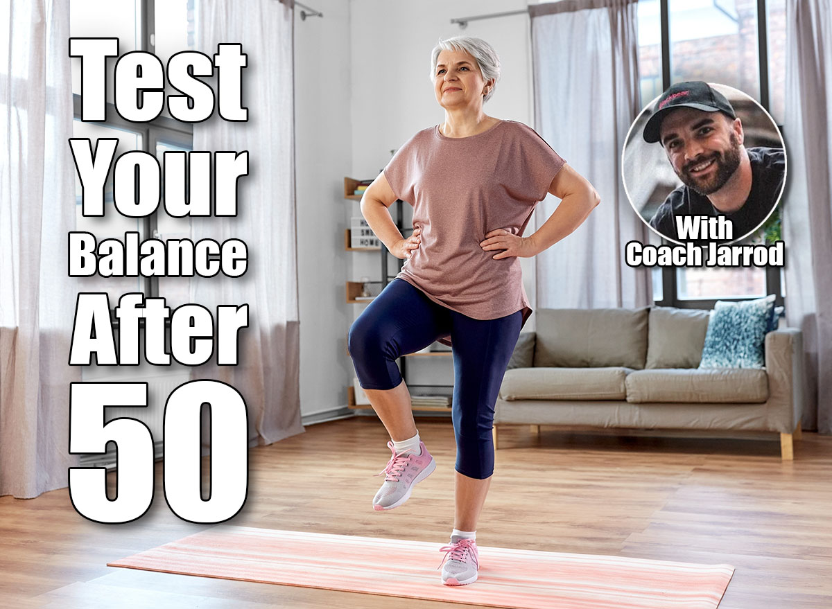 4 Balance Tests to See If Your Body’s Aging Too Fast